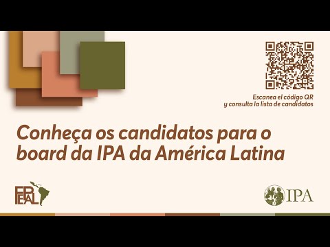 Conheça os candidatos para o board da IPA da América Latina!