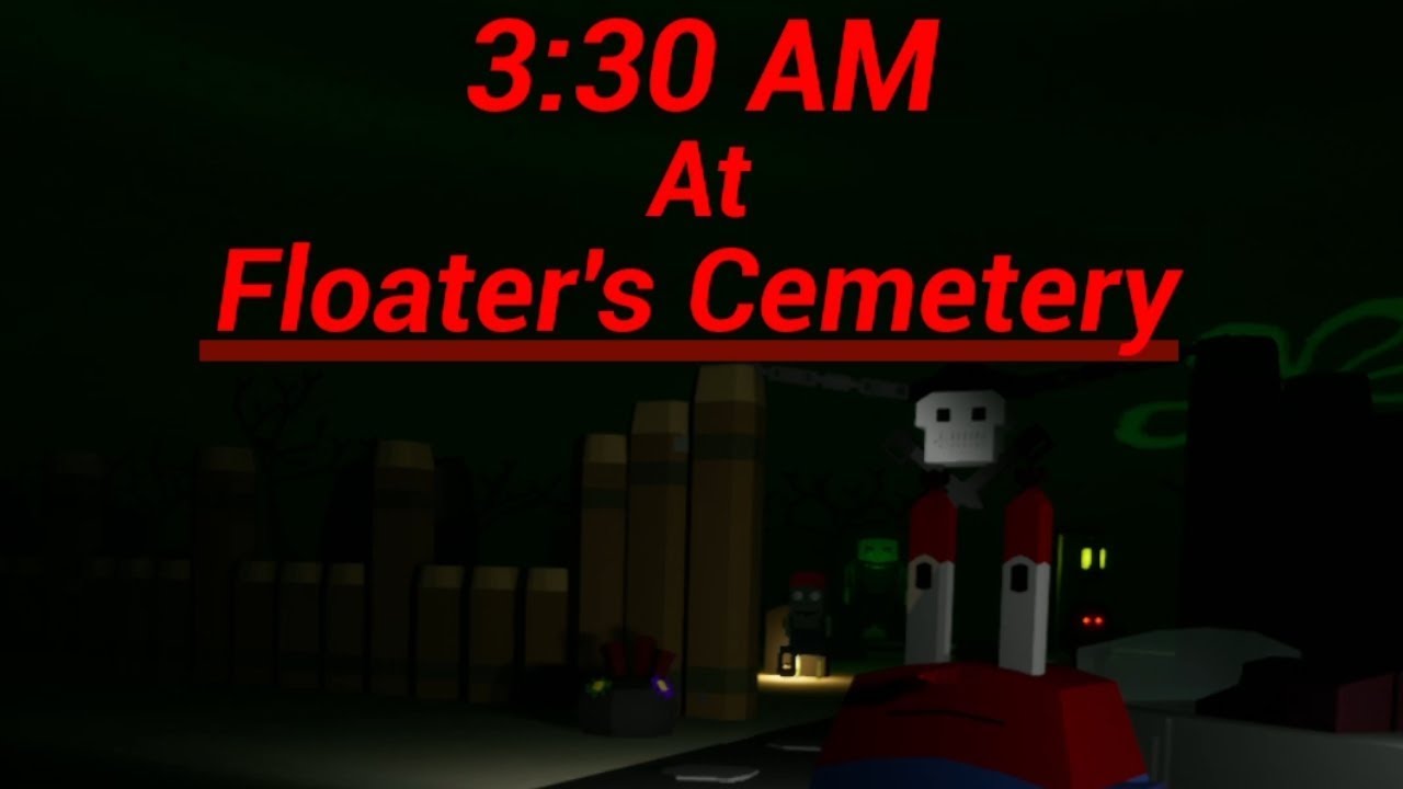 I'M BAD AT THIS! - 3:30 AM at Floater's Cemetery - YouTube