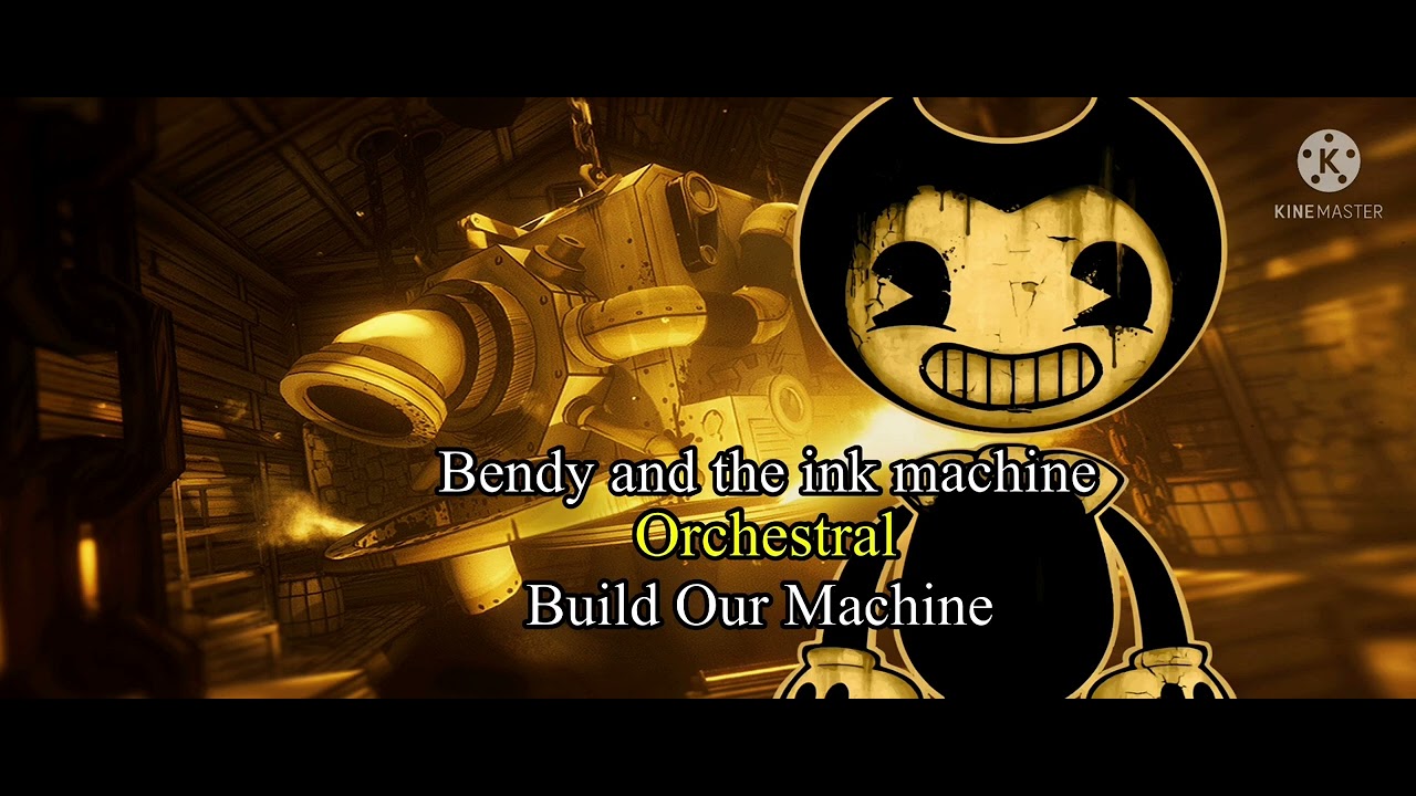 Bendy and the ink machine - Build Our Machine - Orchestral mix ft ...