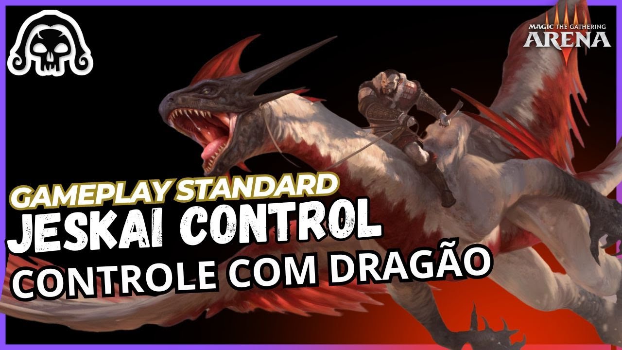 JESKAI CONTROL - DRAGÃO E COUNTERS EM UMA COMBINAÇÃO EXPLOSIVA - YouTube