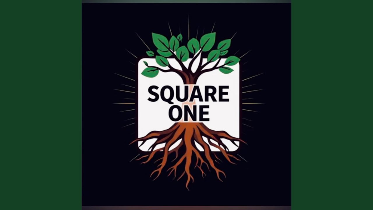 Square One - YouTube