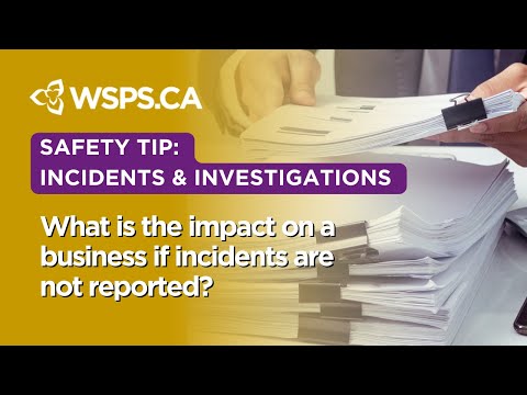 What is the impact on a business if incidents are not reported?