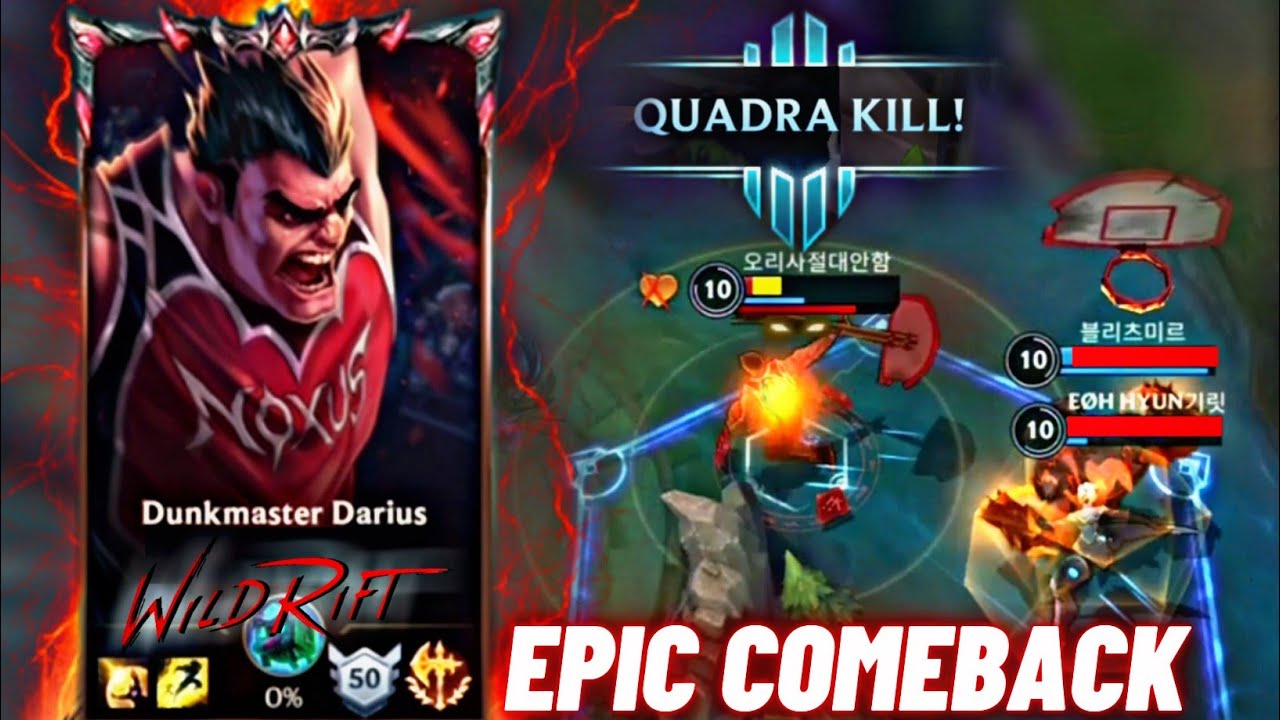 DUNKMASTER DARIUS GAME CHANGER ( QUADRA KILL ) EPIC COMEBACK WILD RIFT ...