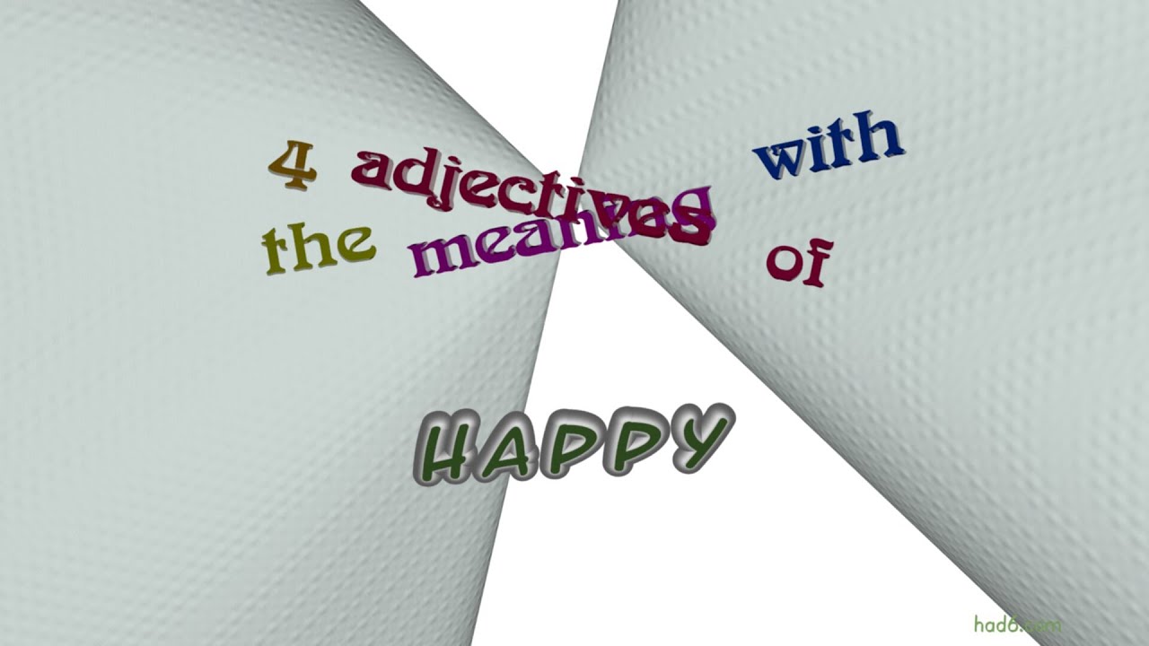 happy - 7 adjectives similar to happy (sentence examples) - YouTube