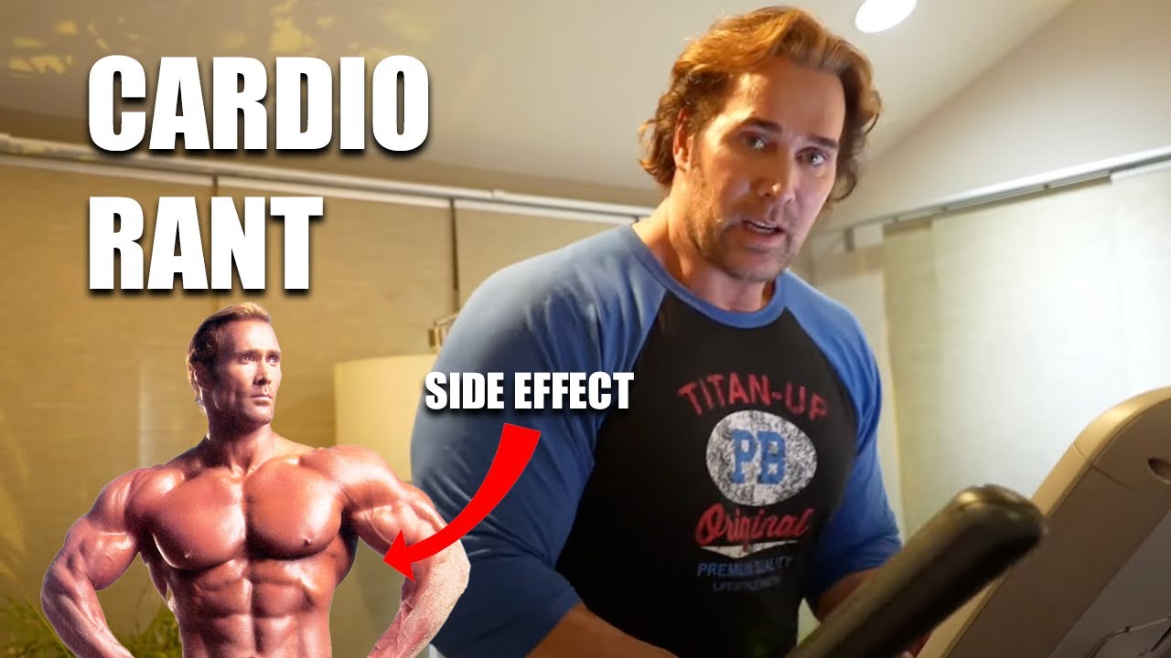 CARDIO RANT | BUILDING MUSCLE IS JUST A SIDE EFFECT - YouTube