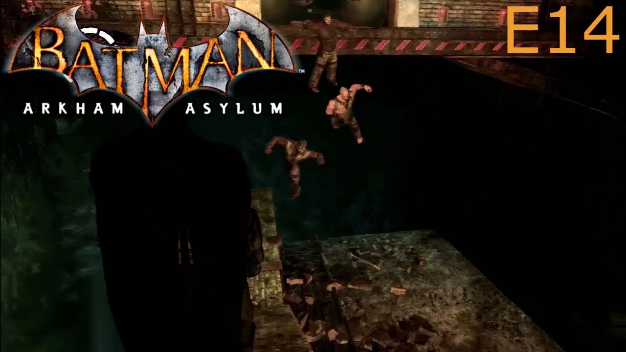 E14 "The Most Over Powered Weapon" Let's Play Batman Arkham Asylum 100% ...