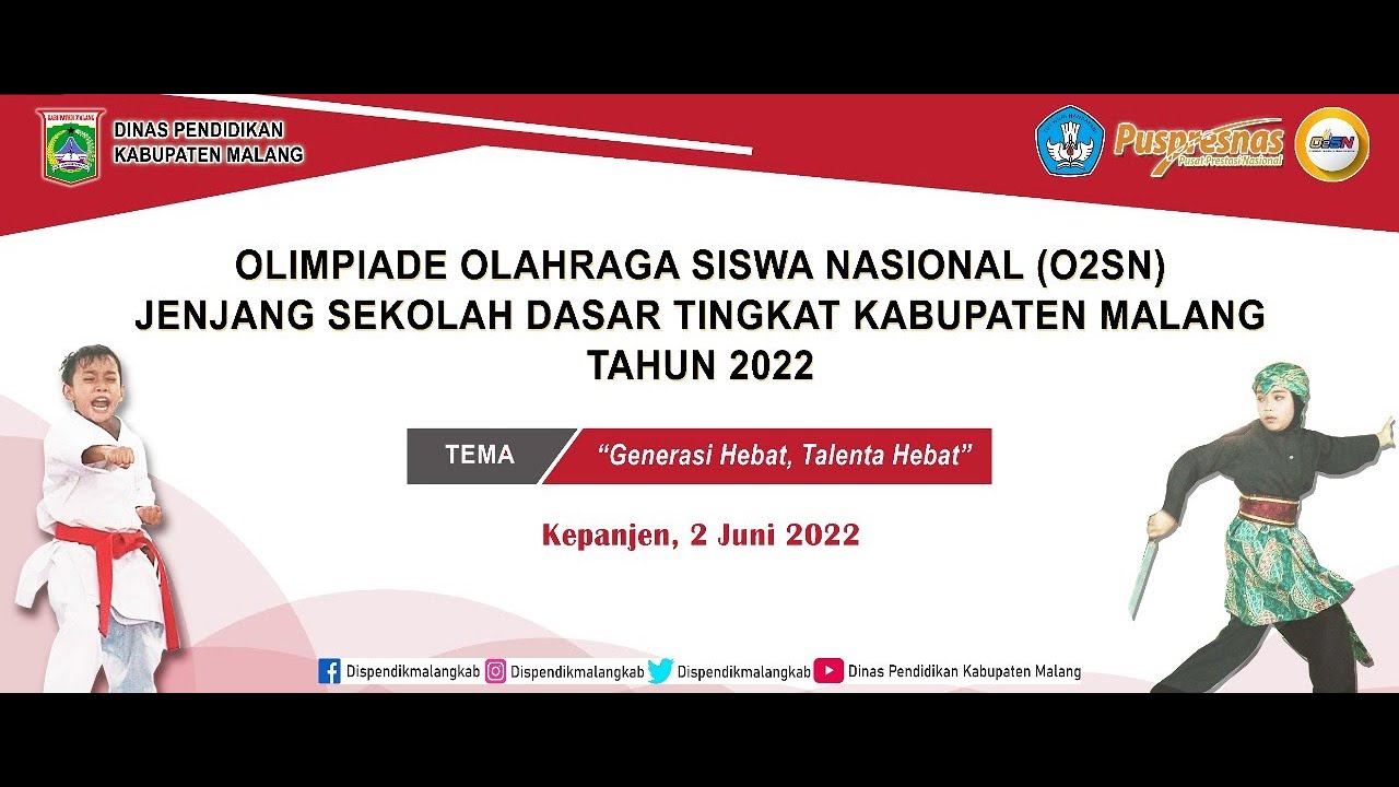 OLIMPIADE OLAHRAGA SISWA NASIONAL (O2SN) JENJANG SD TINGKAT KABUPATEN ...
