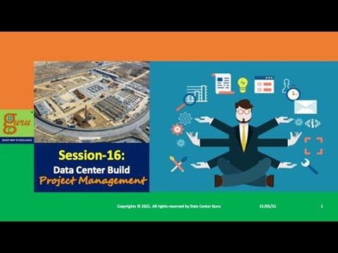 DCG Session 16 Data Center Build (Project Management) - YouTube