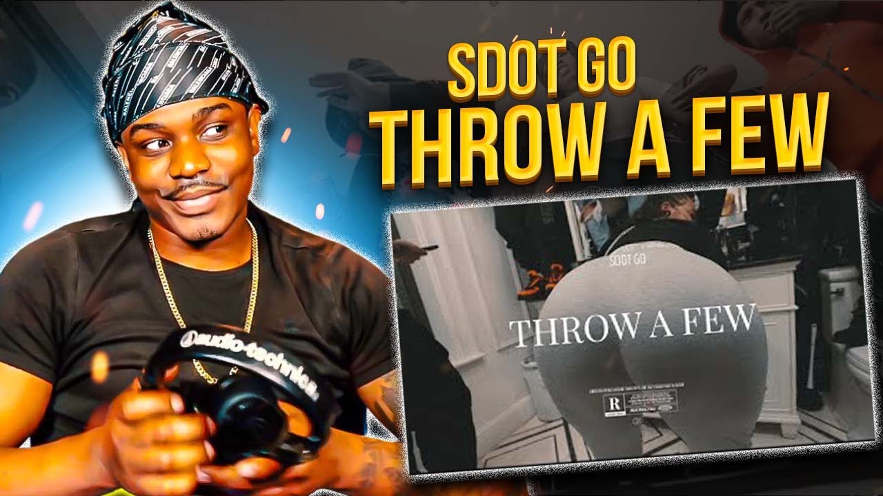 Sdot Go - Throw A Few (Official Music Video)(Shot By KloVizionz) Upper ...