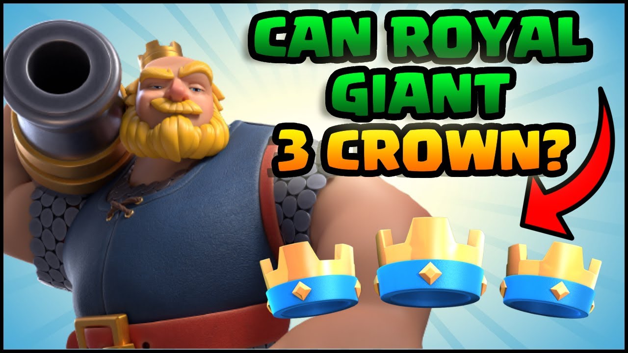 Can Royal Giant 3 Crown in 2022? Clash Royale - YouTube