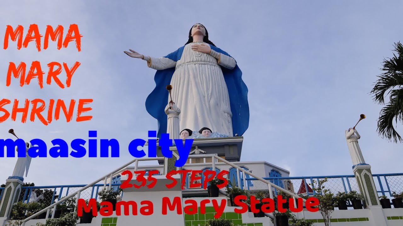 MAMA MARY SHRINE MAASIN CITY|VERY PEACEFUL PLACE - YouTube
