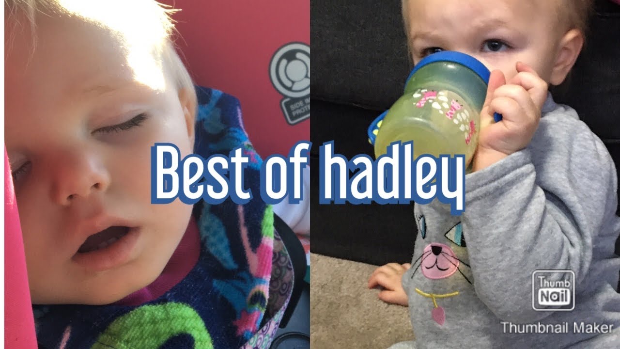 The best of Hadley - YouTube