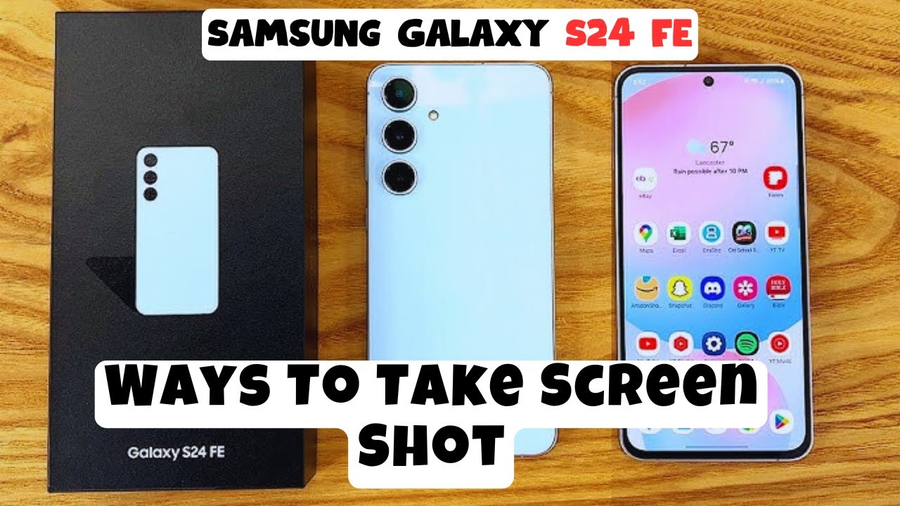 Samsung Galaxy S24 FE Ways To Take Screen Shot || How to take a ...