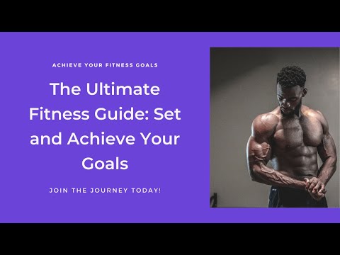 How Can Goal Setting Improve Personal Fitness Levels