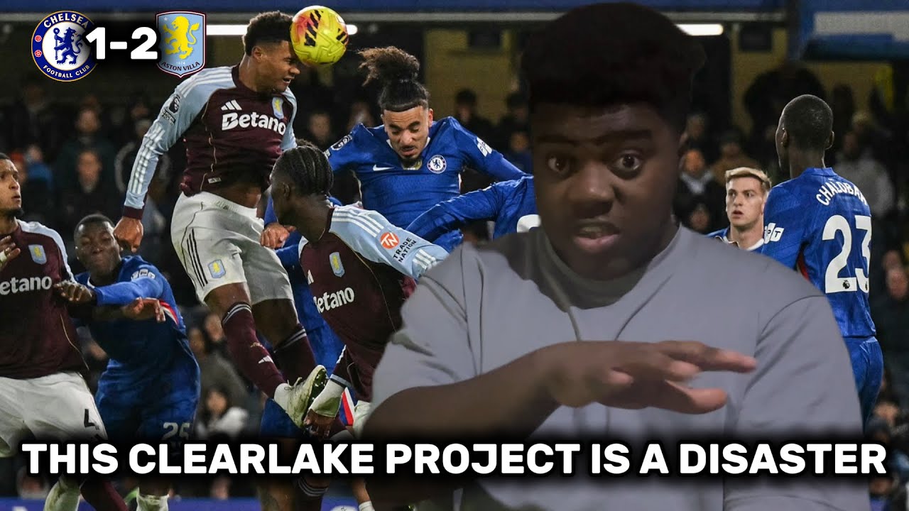 £84M FOR THE WORST WING PAIRING IN THE WORLD | Chelsea 1-2 Aston Villa ...