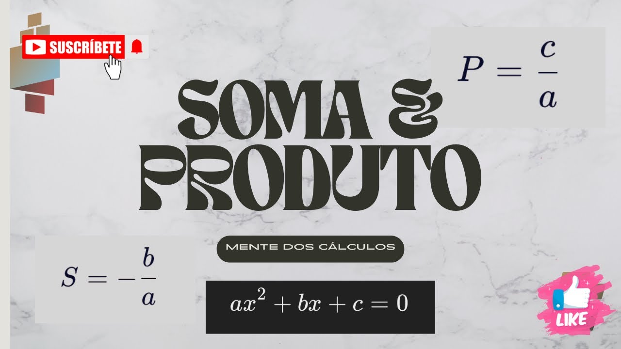 Resolução de equações quadráticas aplicando o método da soma e produto ...