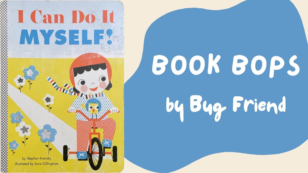 I Can Do It Myself! - A Children's Book by Stephen Krensky - Book Bops ...