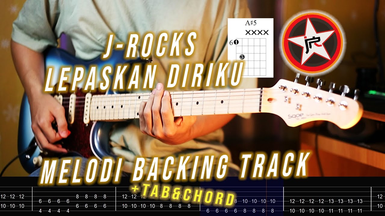 J-Rocks - Lepaskan Diriku Melodi Backing track + Tab & Chord - YouTube