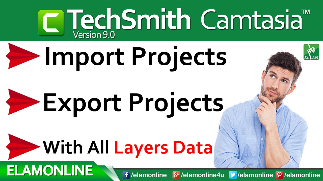 Camtasia 9 – Import, Export Project With All Layers Data | Camtasia Export Project As A Zip File ...