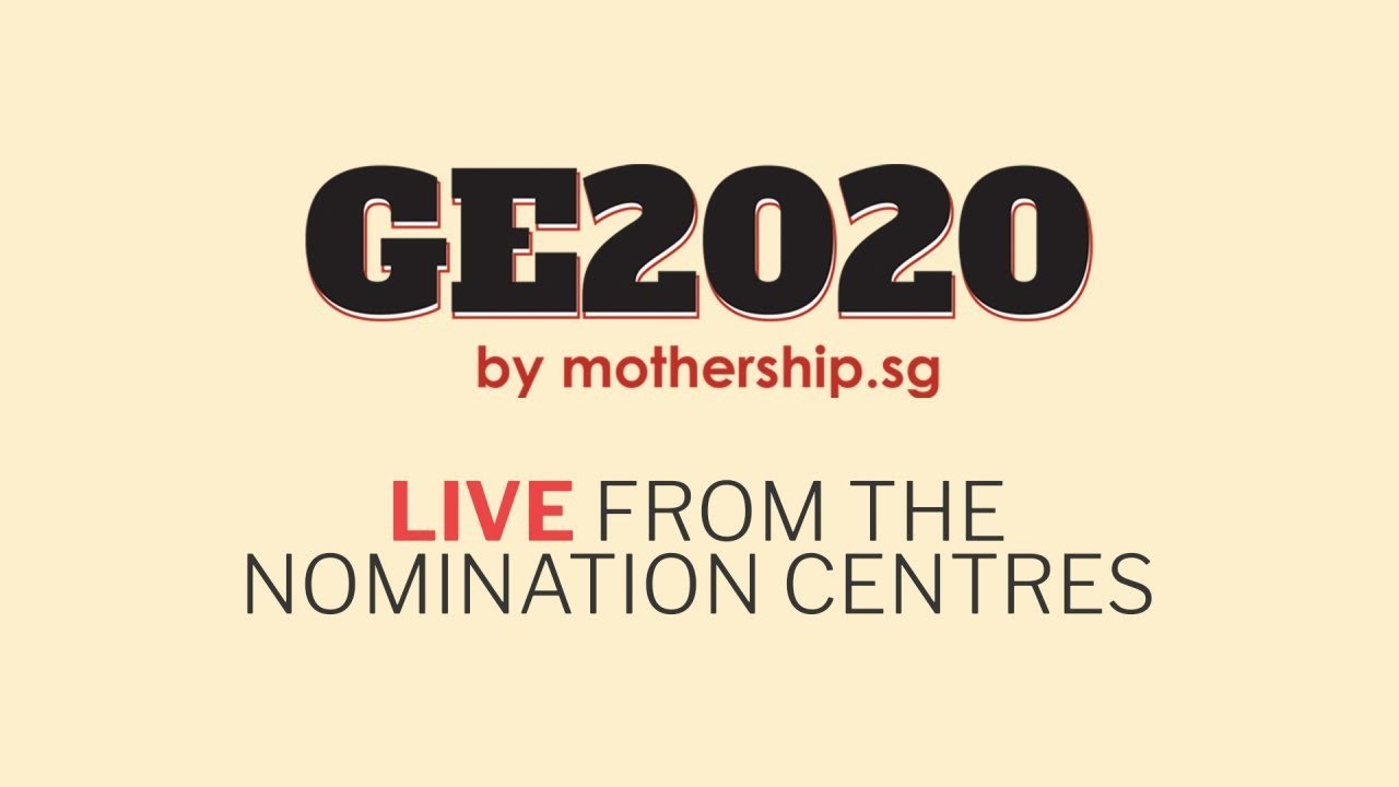 GE2020: LIVE from the Nomination Centres (Jun. 30) - YouTube