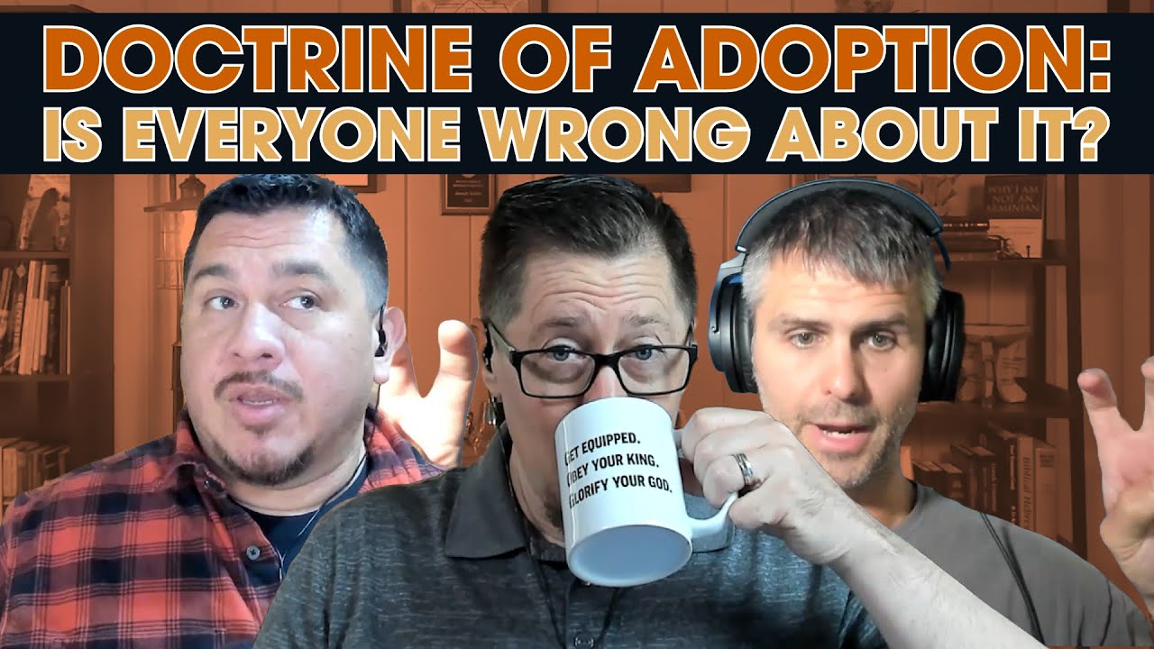 The Doctrine of Adoption | The One Accord Podcast | Episode 035 - YouTube