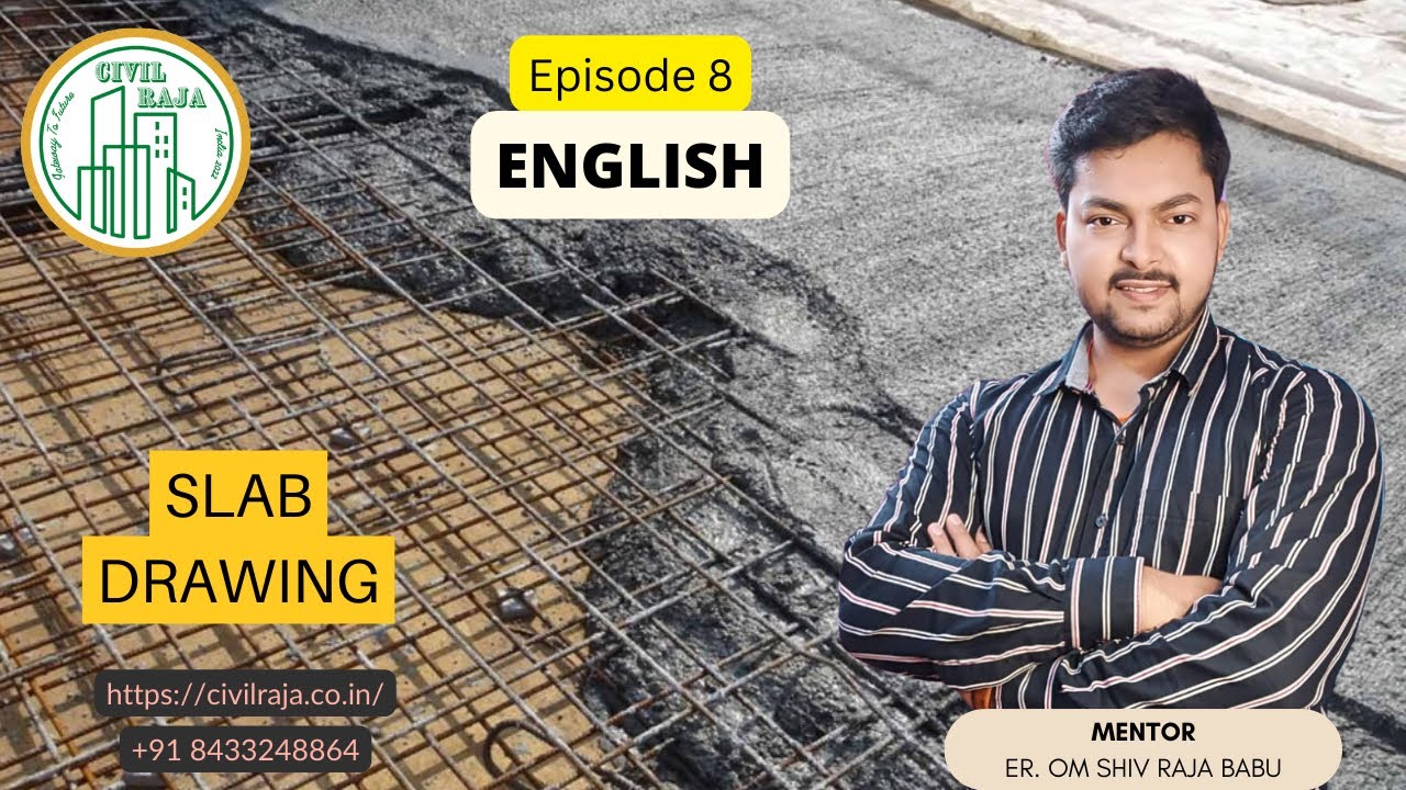 S02E08 How to Draw Slab Details for Concrete Structures: Structural ...