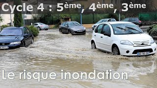 SVT - Cycle 4 - COURS - Le risque inondation