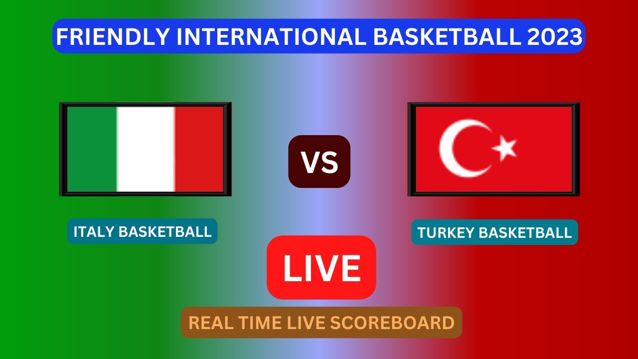 Italy Vs Turkey LIVE Score UPDATE Today Friendly International ...