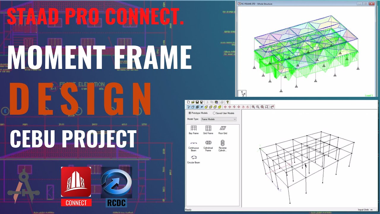 MOMENT FRAME - STAAD PRO CONNECT (STRUCTURE WIZARD) - YouTube