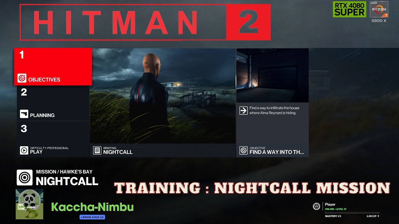 HITMAN™ 2 | Nightcall Mission Walkthrough | RTX 4080 SUPER | RYZEN 7 ...