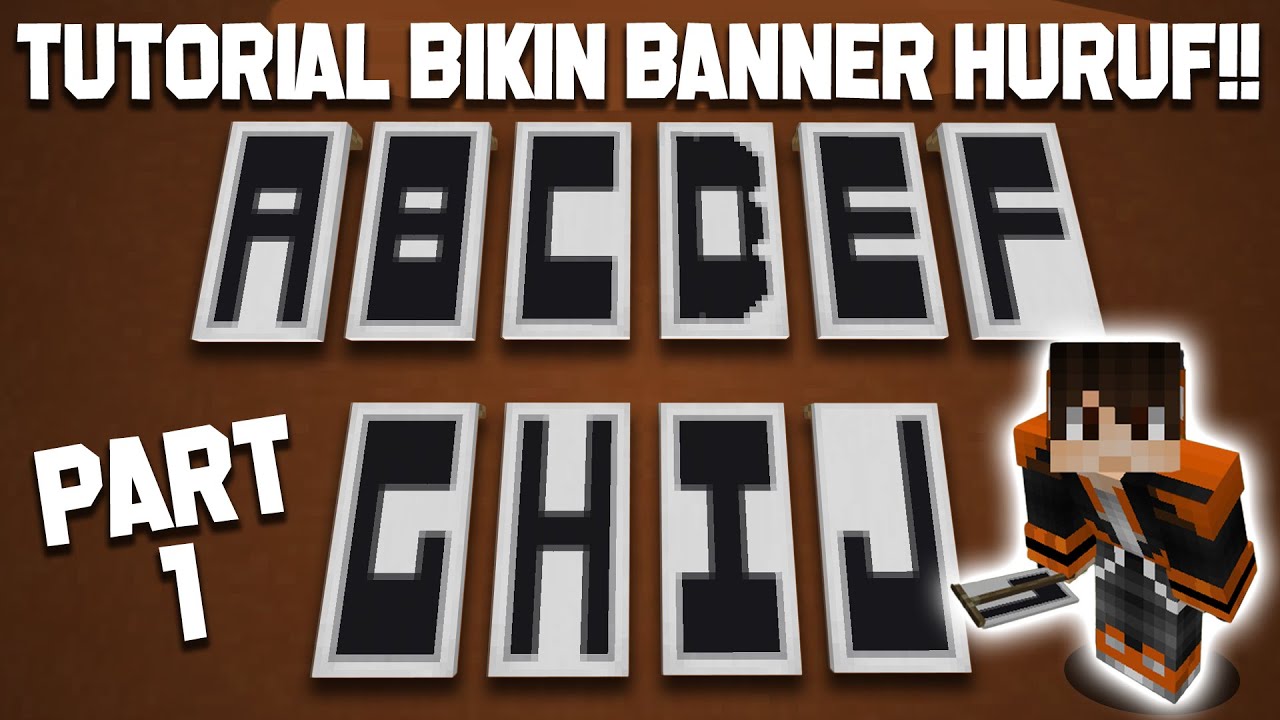 TUTORIAL BANNER HURUF!! (Part 1) | Minecraft Indonesia - YouTube
