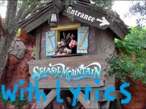 Splash Mountain Full Ride With Lyrics - YouTube