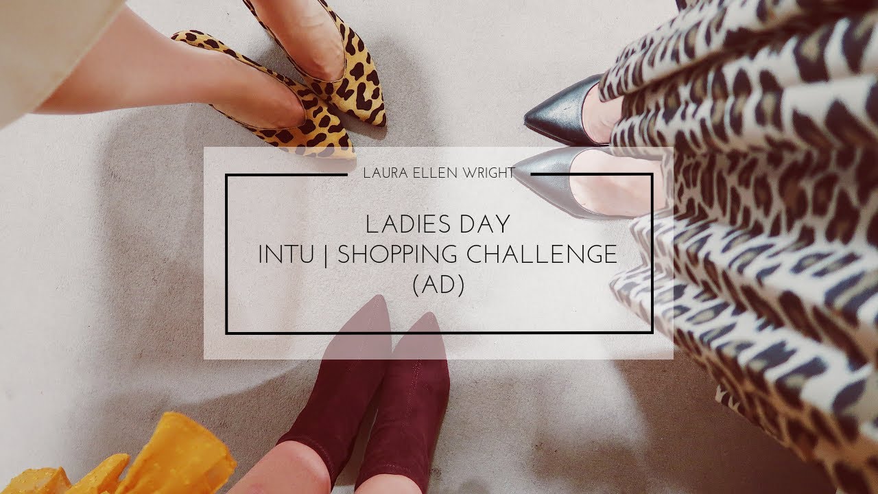 'Ladies Day' | INTU CHAPELFIELD CHALLENGE (AD) - YouTube