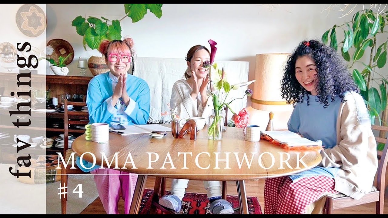 fav.4 MOMA PATCHWORK - YouTube