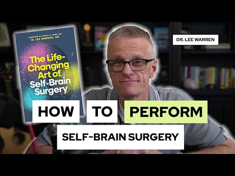 Basic Self-Brain Surgery® (S15E7)