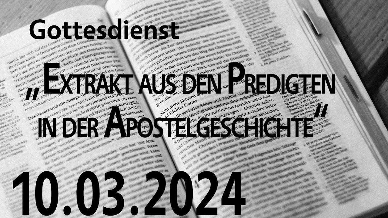 🔴"Extrakt aus den Predigten in der Apostelgeschichte" LIVE ...