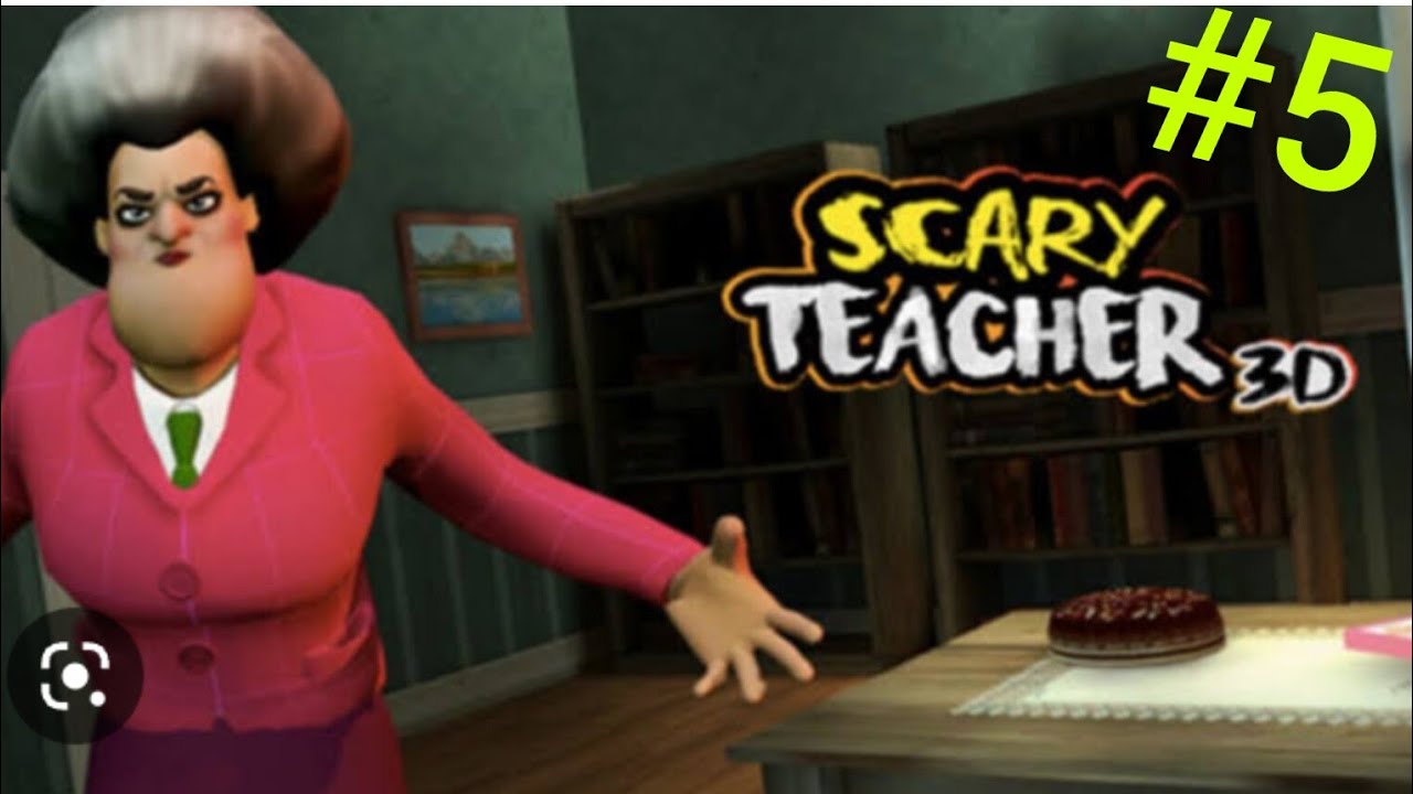playing a scary teacher part 5 - YouTube
