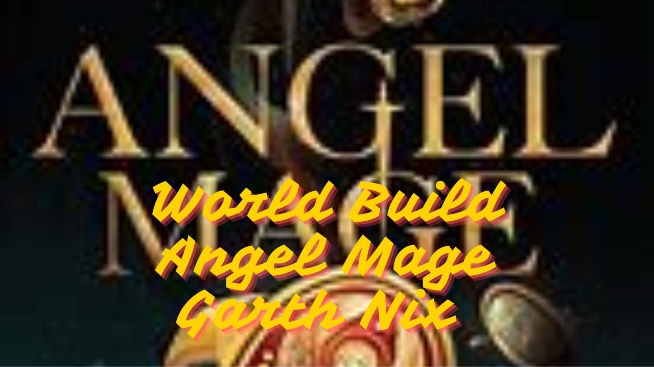 Exploring Garth Nix Alternate 17th Century in Angel Mage @CSRKeeley ...