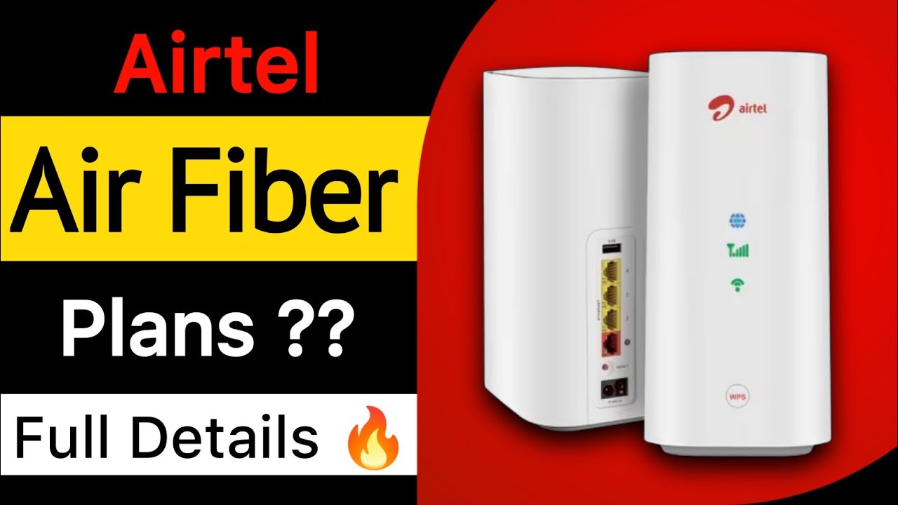 Airtel Xstream Airfiber 5G INDIA FIRST Wireless FIBER Launche Airtel ...