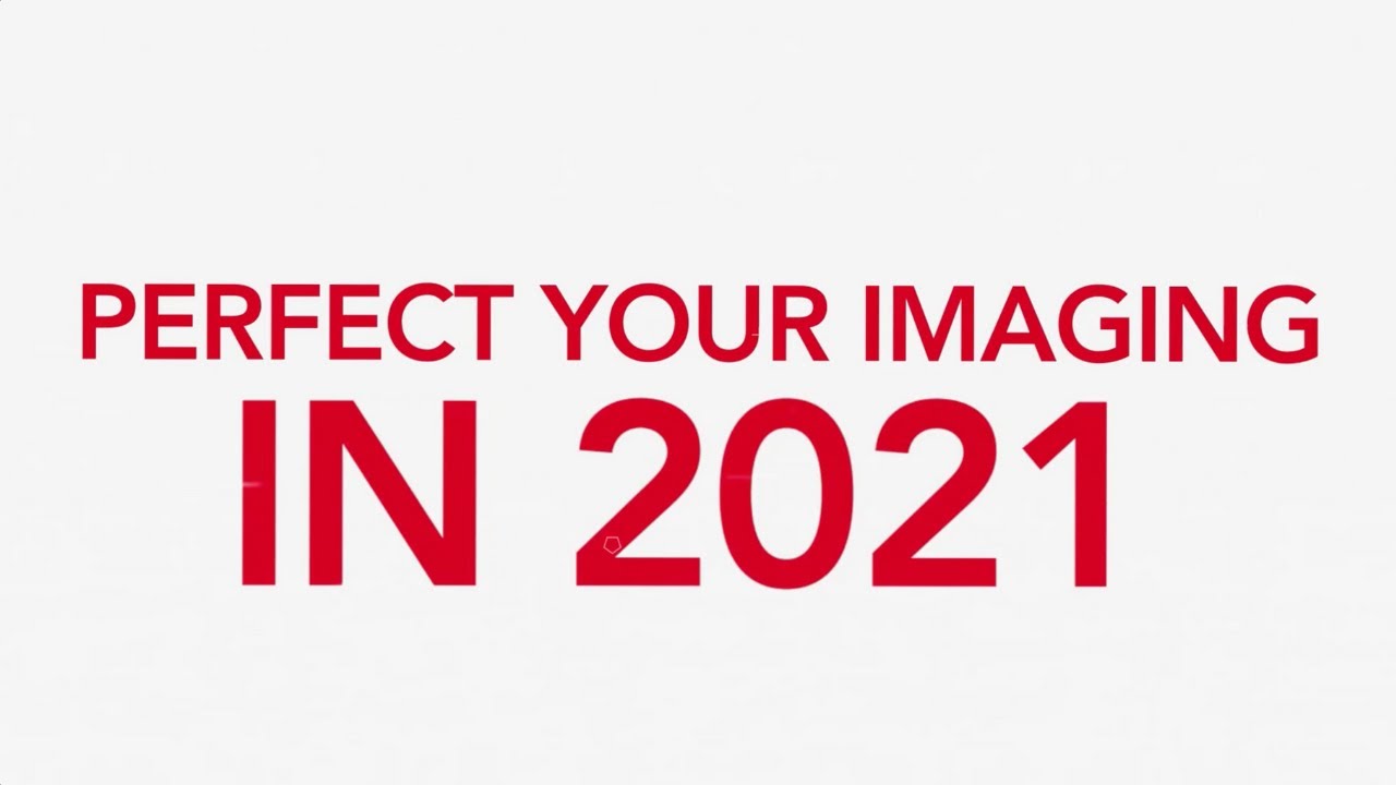 Perfect Your Imaging in 2021 - YouTube