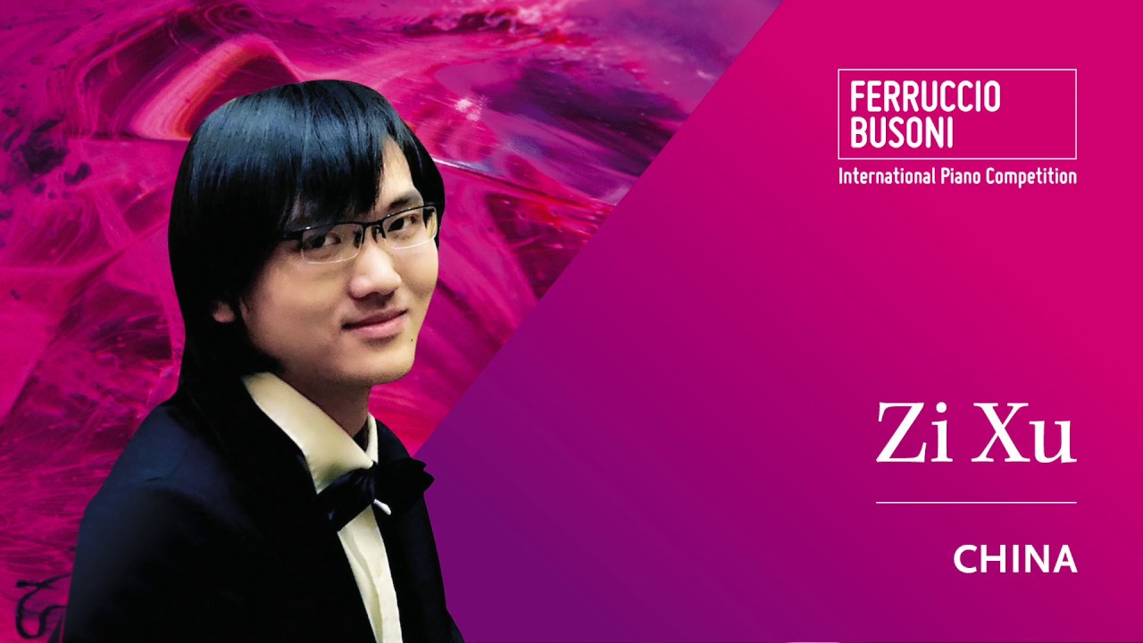 Zi Xu - Solo Semi-Finals - 2019 Ferruccio Busoni International Piano ...