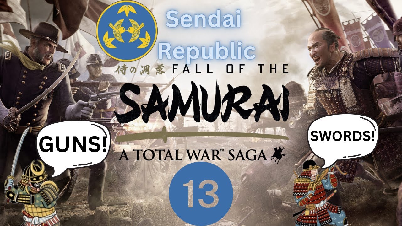 total war shogun 2 (2011) - fall of the samurai - sendai - part 13 - big ol battle - YouTube