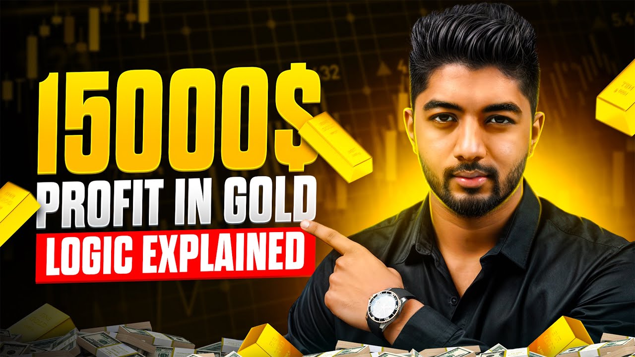 15000$+ Profit Booked in Gold | Logic Explained - YouTube