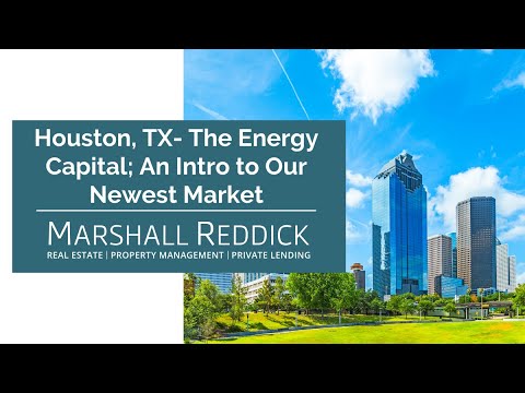 Houston, TX-The Energy Capital_ An Intro to Our Newest Market - YouTube