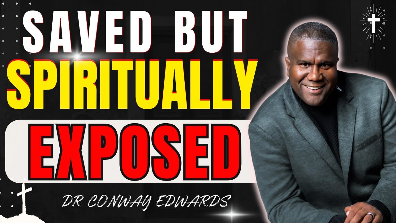 You’re Saved But Not Safe Without God’s Armor | Dr Conway Edwards - YouTube