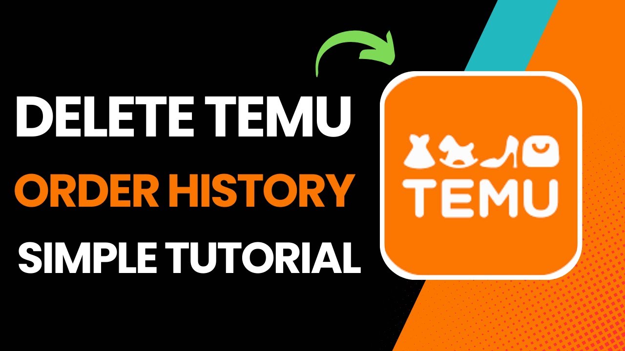How To Delete Temu Order History (2025) ! - YouTube
