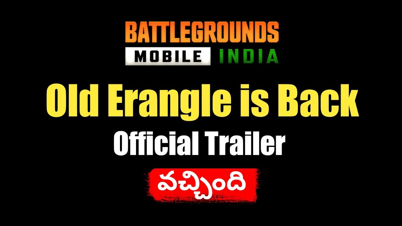 Old Erangle is Bàck 🔥 | Offical Trailer వచ్చింది | Bgmi Telugu - YouTube