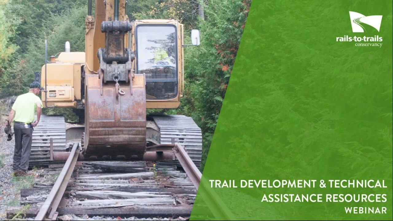 Trail Development and Technical Assistance Resources Webinar | Trail ...