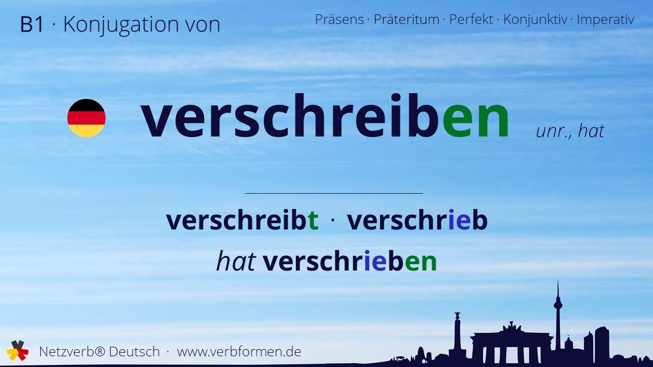 Konjugation des Verb „verschreiben“ - alle Zeitformen lernen ...