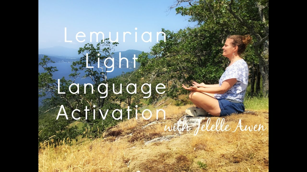 Lemurian Light Language In Nature (Salt Spring Island) | Jelelle Awen ...